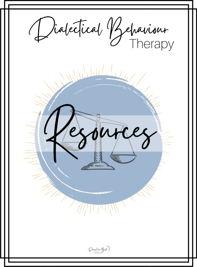 DBT skills printable - Doing Our Best Psychology